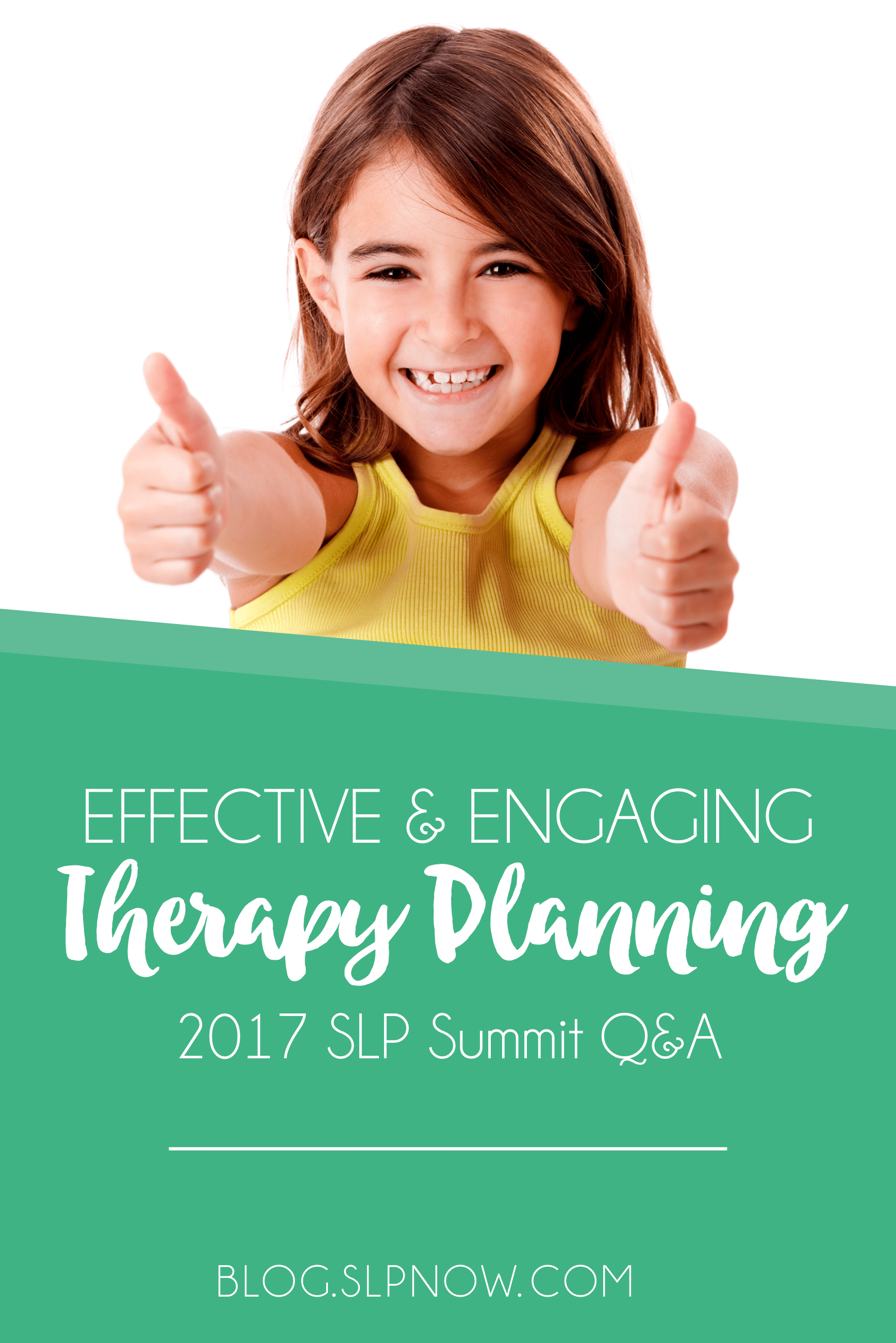 SLP Summit Effective Engaging Therapy Planning Questions | SLP Now®
