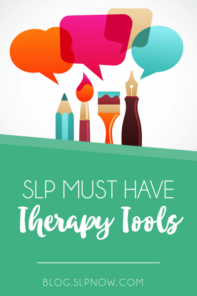 SLP Must Have Therapy Tools | SLP Now®
