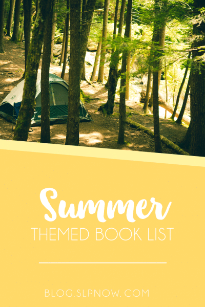 Summer Themed Book List | SLP Now®