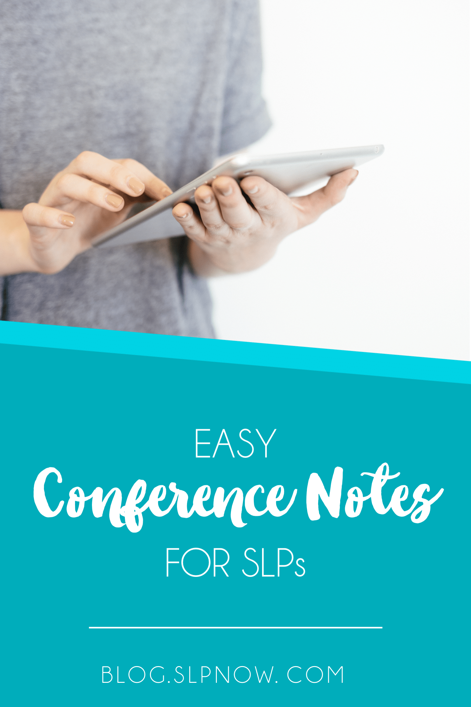 Easy Conference Notes for SLPs | SLP Now®