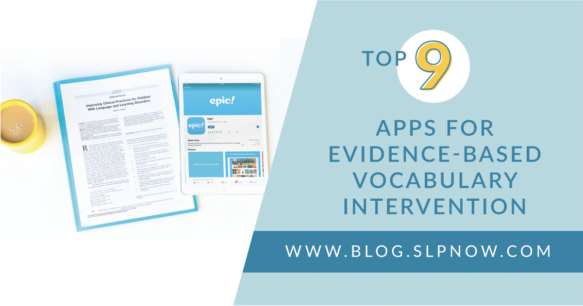 How to Teach Vocabulary: Apps | SLP Now