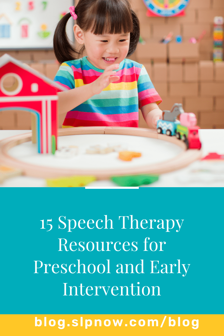 15 Speech Therapy Resources for Preschool and Early Intervention | SLP Now®