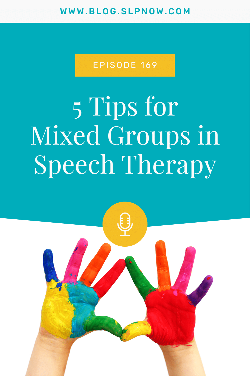 5 Tips for Mixed Groups in Speech Therapy | SLP Now®