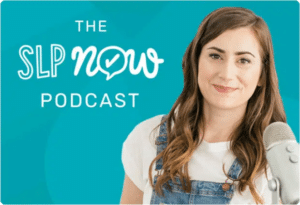 #137: Assessment 101: Language Samples | SLP Now