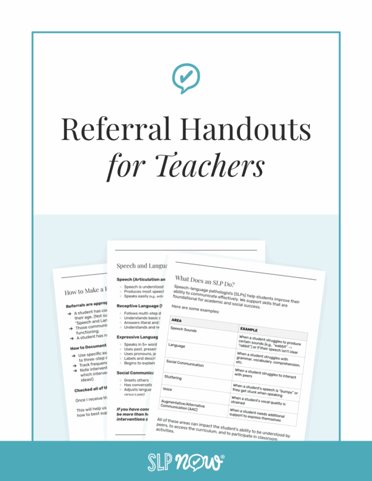 SLP Summit Referral Handouts for Teachers | SLP Now®